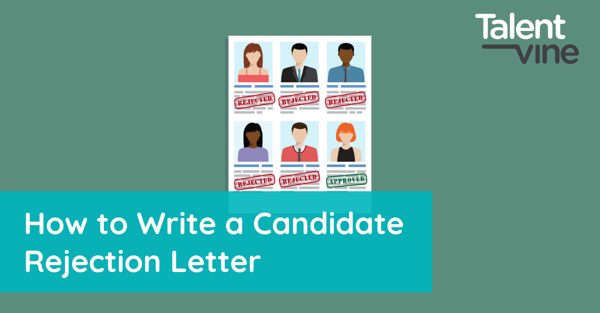 How to Reject Unsuccessful Candidates (Rejection Letter Templates)