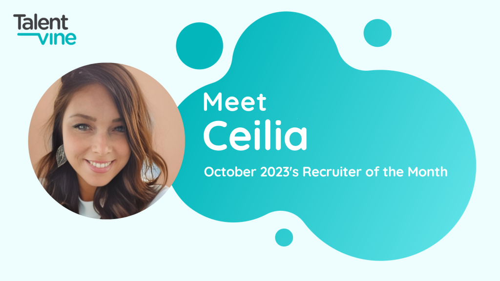 Ceilia Novacevski | TalentVine Recruiter of the Month